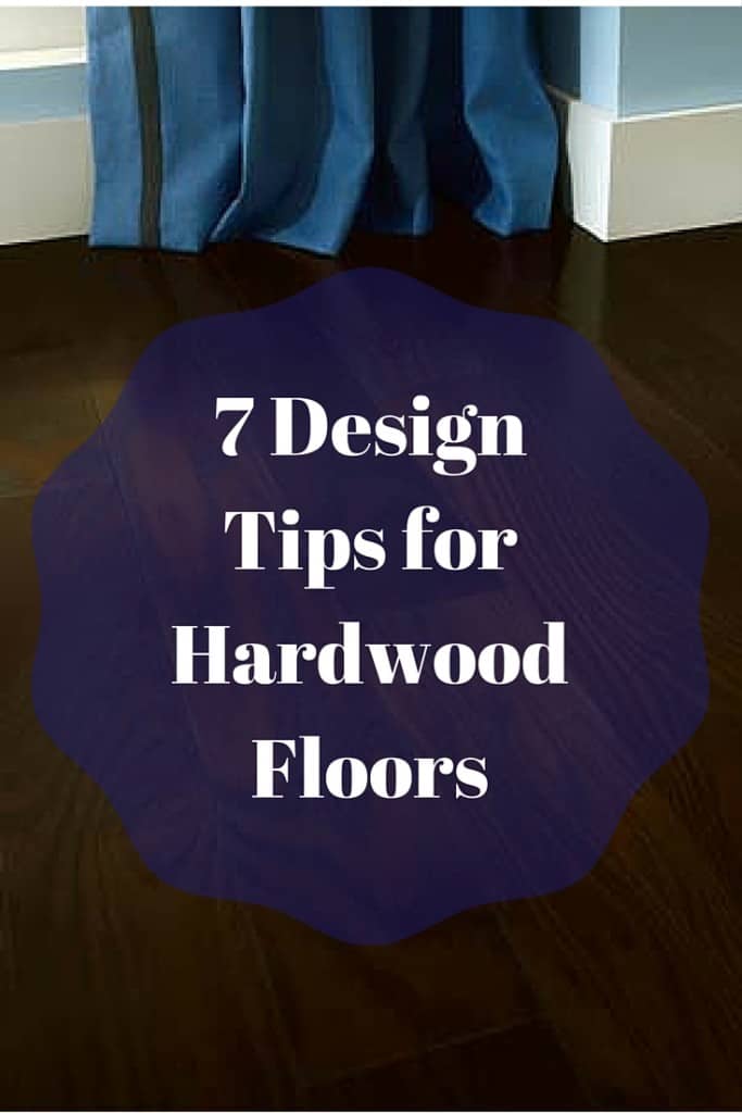 7 Hardwood Flooring Design Tips - The Flooring Girl